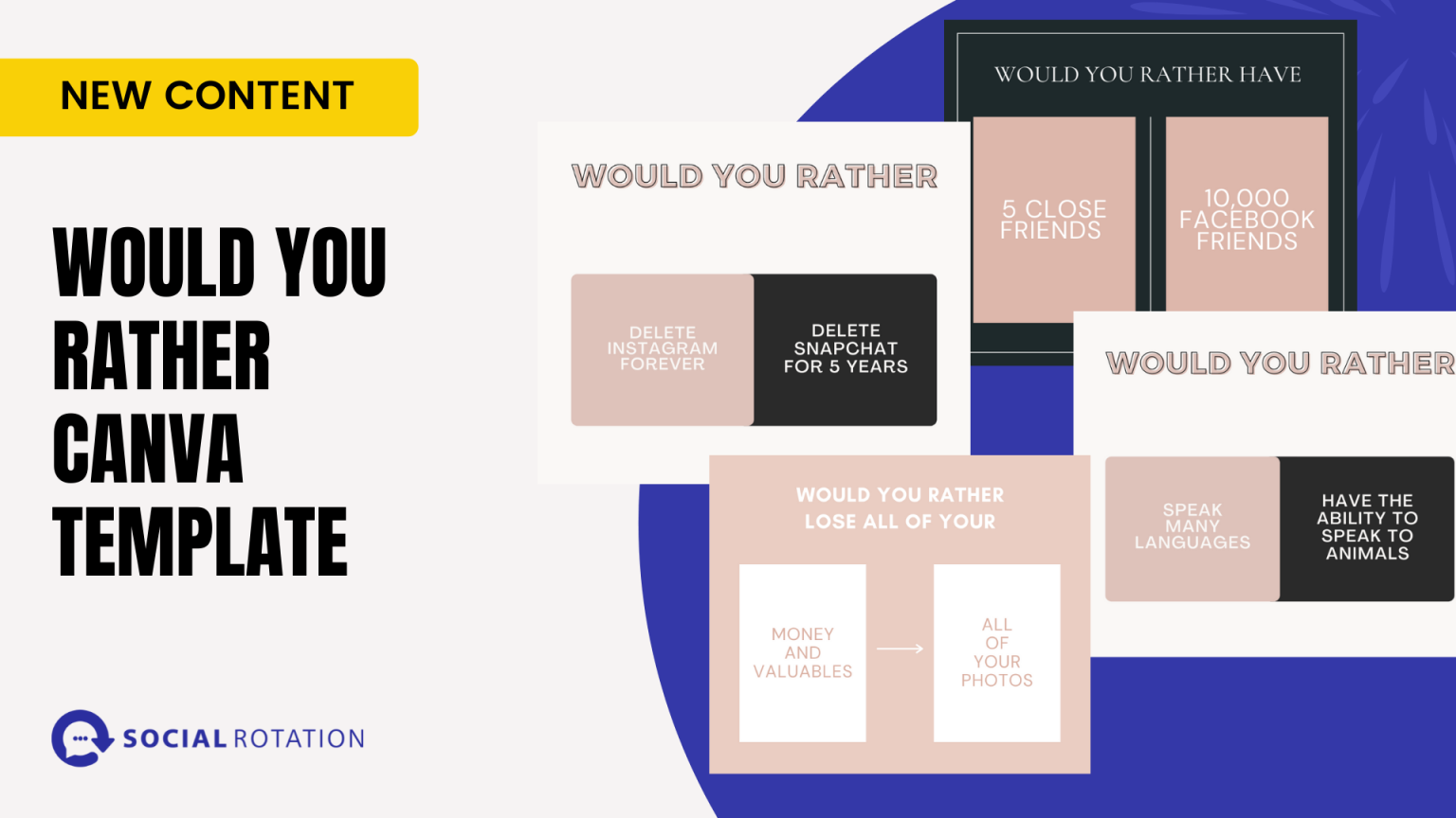 [New Content] Would You Rather Canva Templates - Social Rotation
